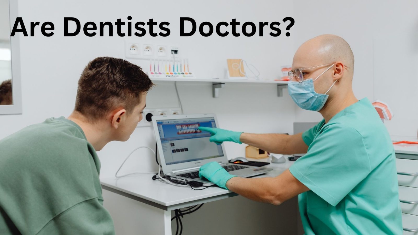 Are Dentists Doctors? | Smile Stories